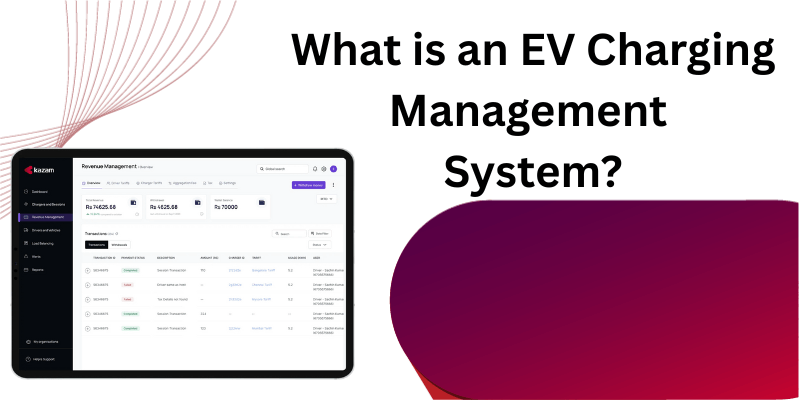 What is an EV charging management system? | Kazam Energy
